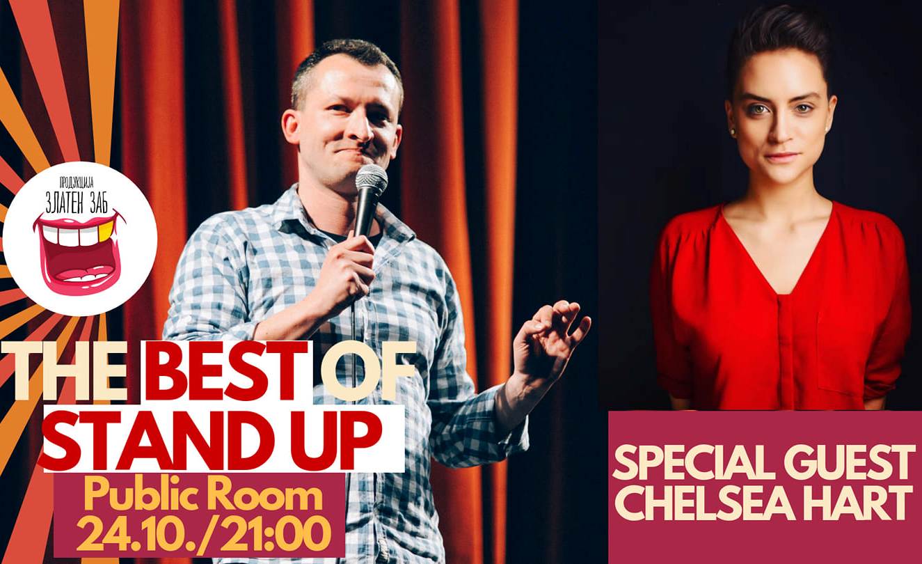 THE BEST OF STAND UP *Special Guest CHELSEA HART - Zlaten Zab